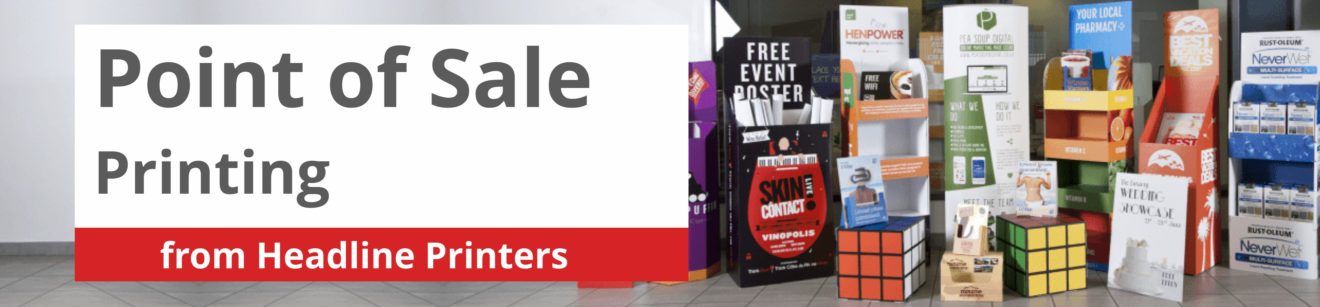 Point of Sale Printing | Headline Printers in Havant