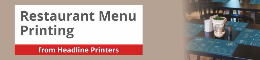 Restaurant Menu Printing | Headline Printers in Havant